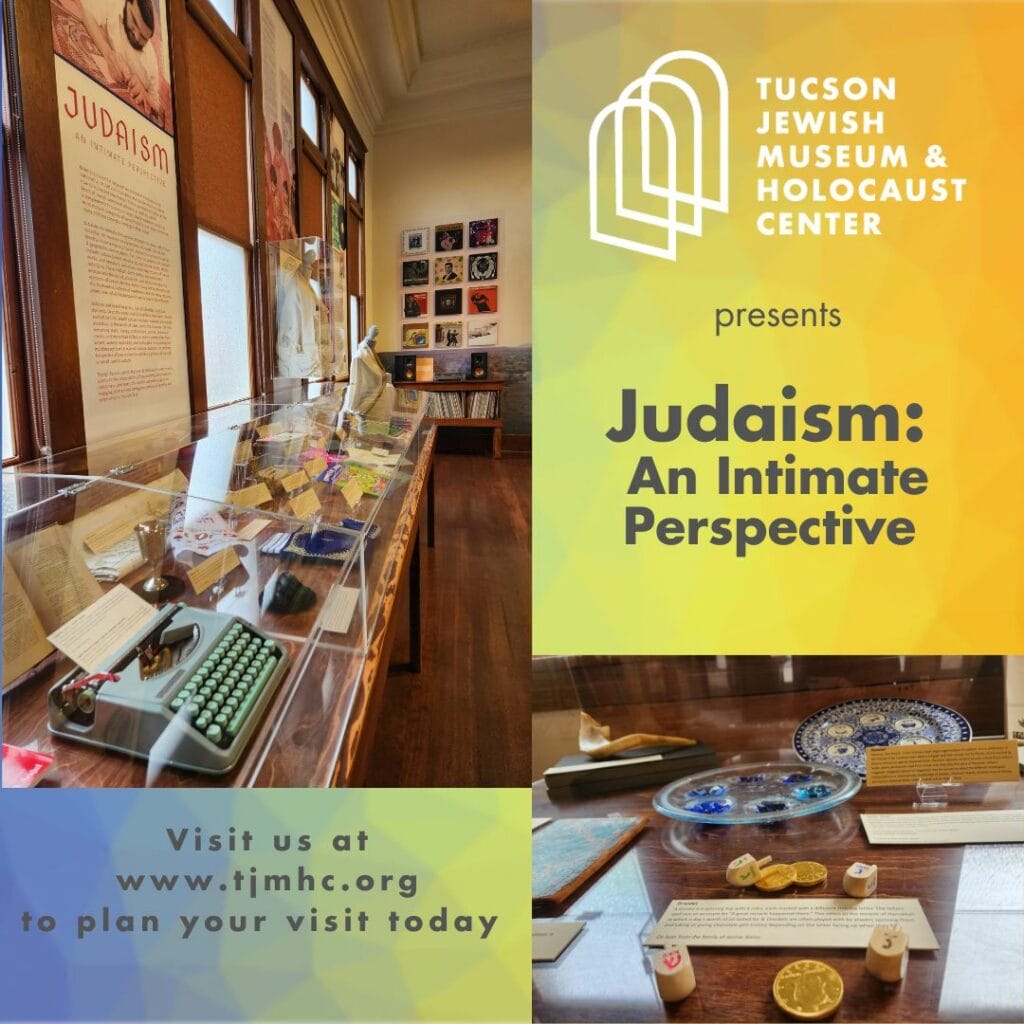 TJMHC Unveils New Core Exhibit – Judaism: An Intimate Perspective | AZ Jewish Post