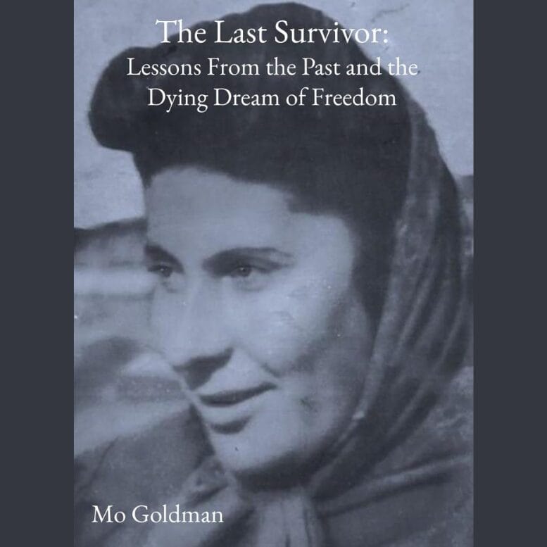 In “The Last Survivor,” Tucson Immigration Lawyer Contrasts Grandmother ...